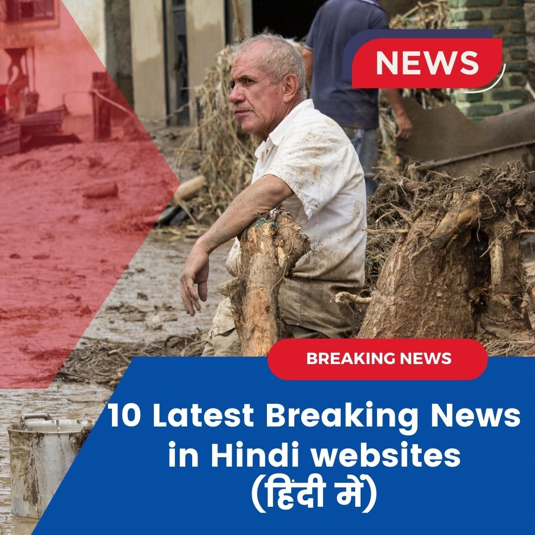 10 Latest Breaking News In Hindi Websites 2024